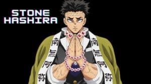 Stone Hashira (Gyomei Himejima): The Strongest Demon Slayer