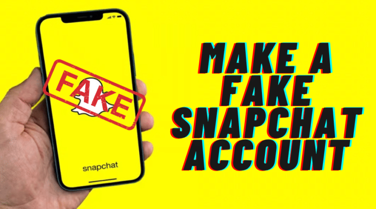 How to Make a Fake Snapchat Account [2023]