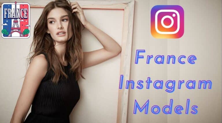 15 Hottest France Instagram Models to Follow in 2023