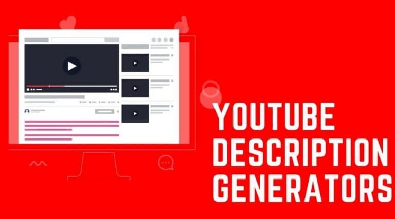 10 Best YouTube Description Generators [Rank Your Video Higher]