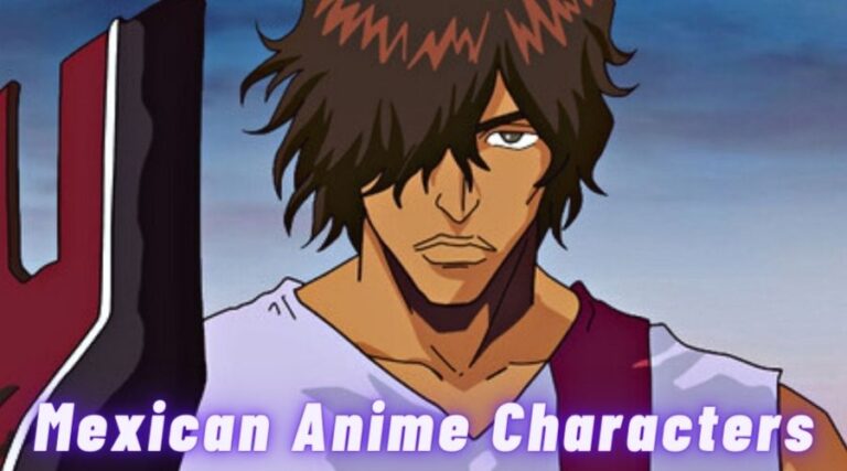 15 Hottest Mexican Anime Characters in 2023 - Ricky Spears