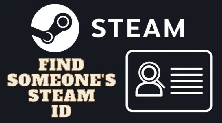 How to Find Someone's Steam ID with 4 Ways