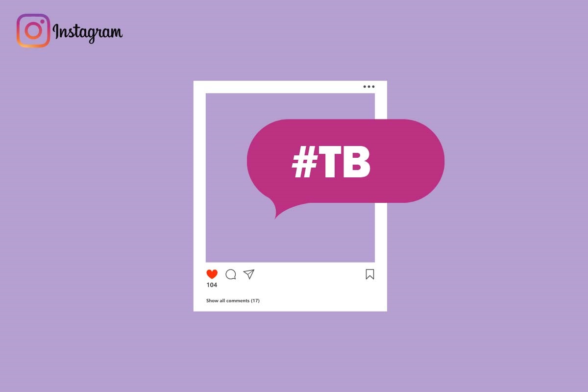 What Does TB Mean On Instagram [Common Acronyms & Slang]