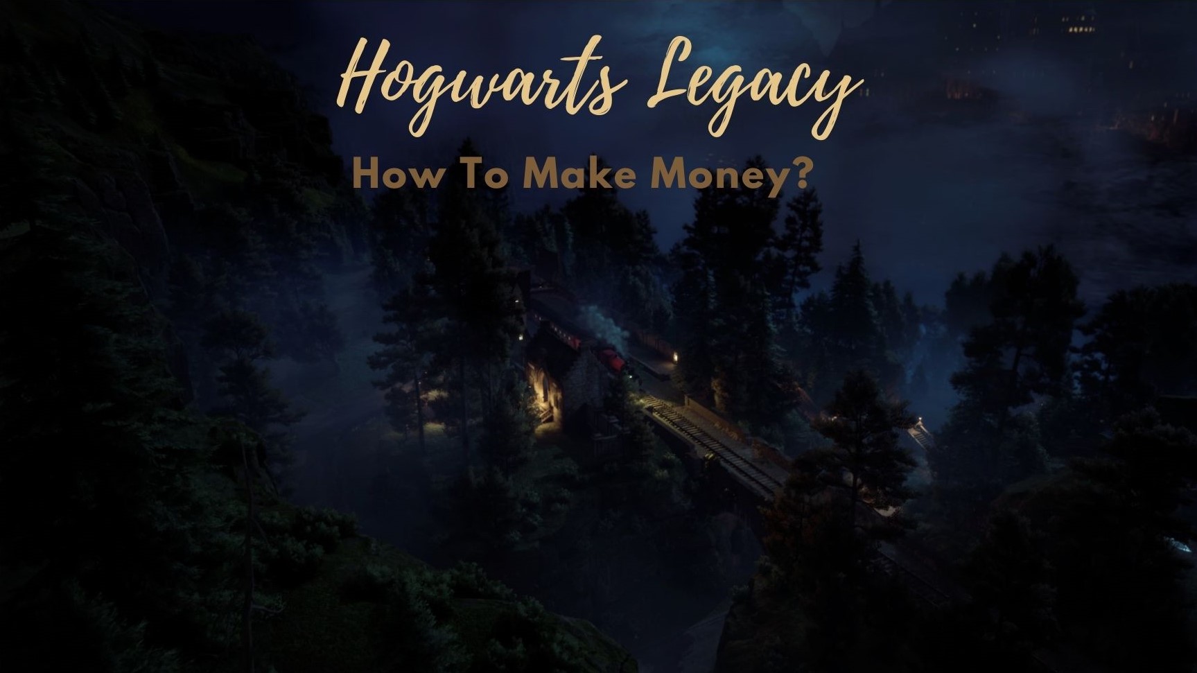 Hogwarts Legacy: The Ultimate Guide to Making Money (Expanded Edition) - Ricky Spears