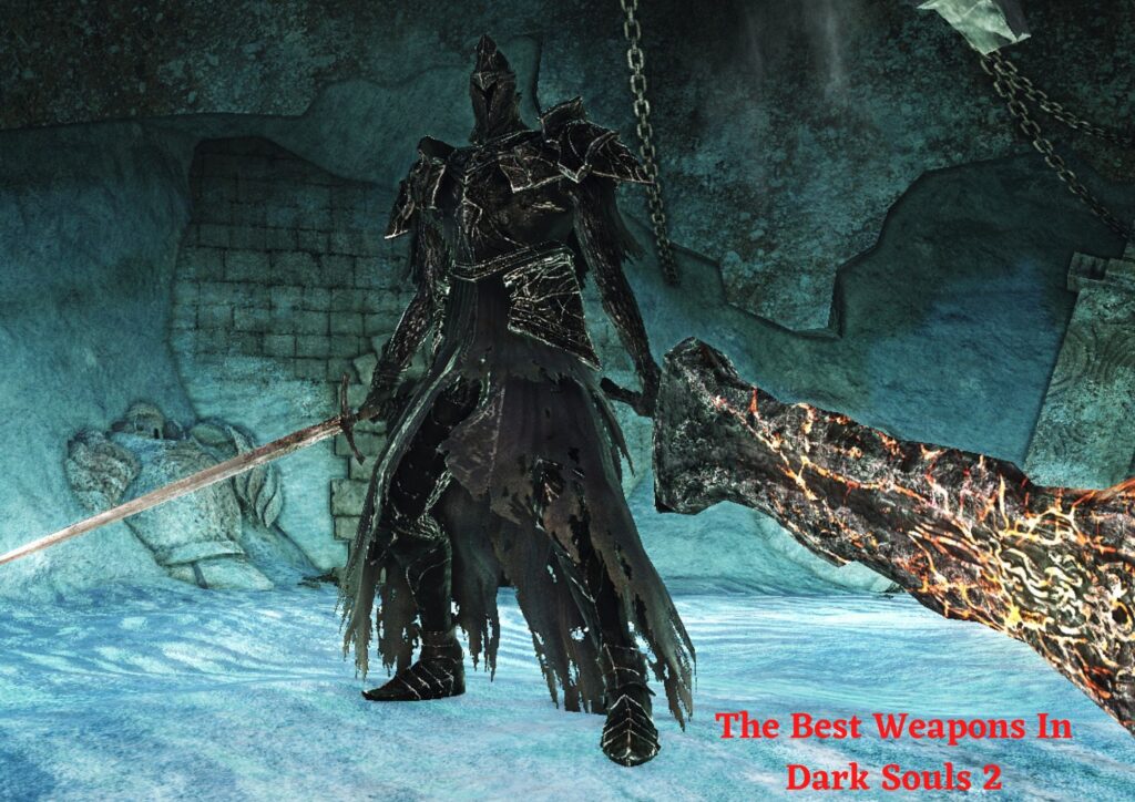Top 10 Best Dark Souls 2 Weapons [2023] - Ricky Spears