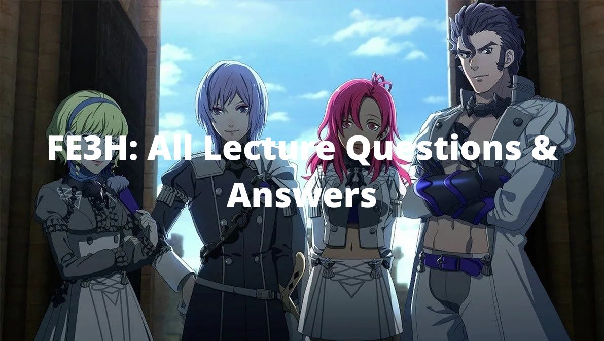 Maximizing Fire Emblem: Three Houses Lectures for Powerful Students ...