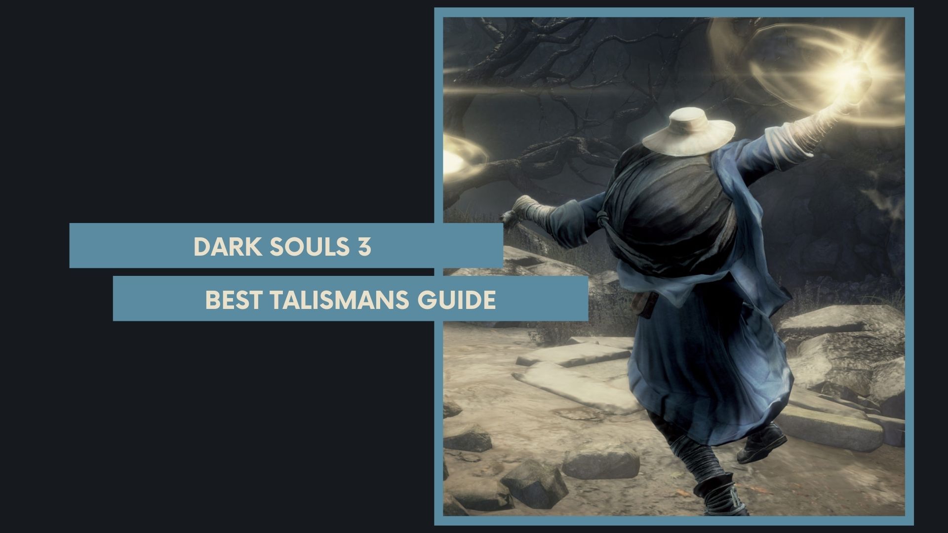 The Complete Guide on the 6 Best Talismans in Dark Souls 3 - Ricky Spears