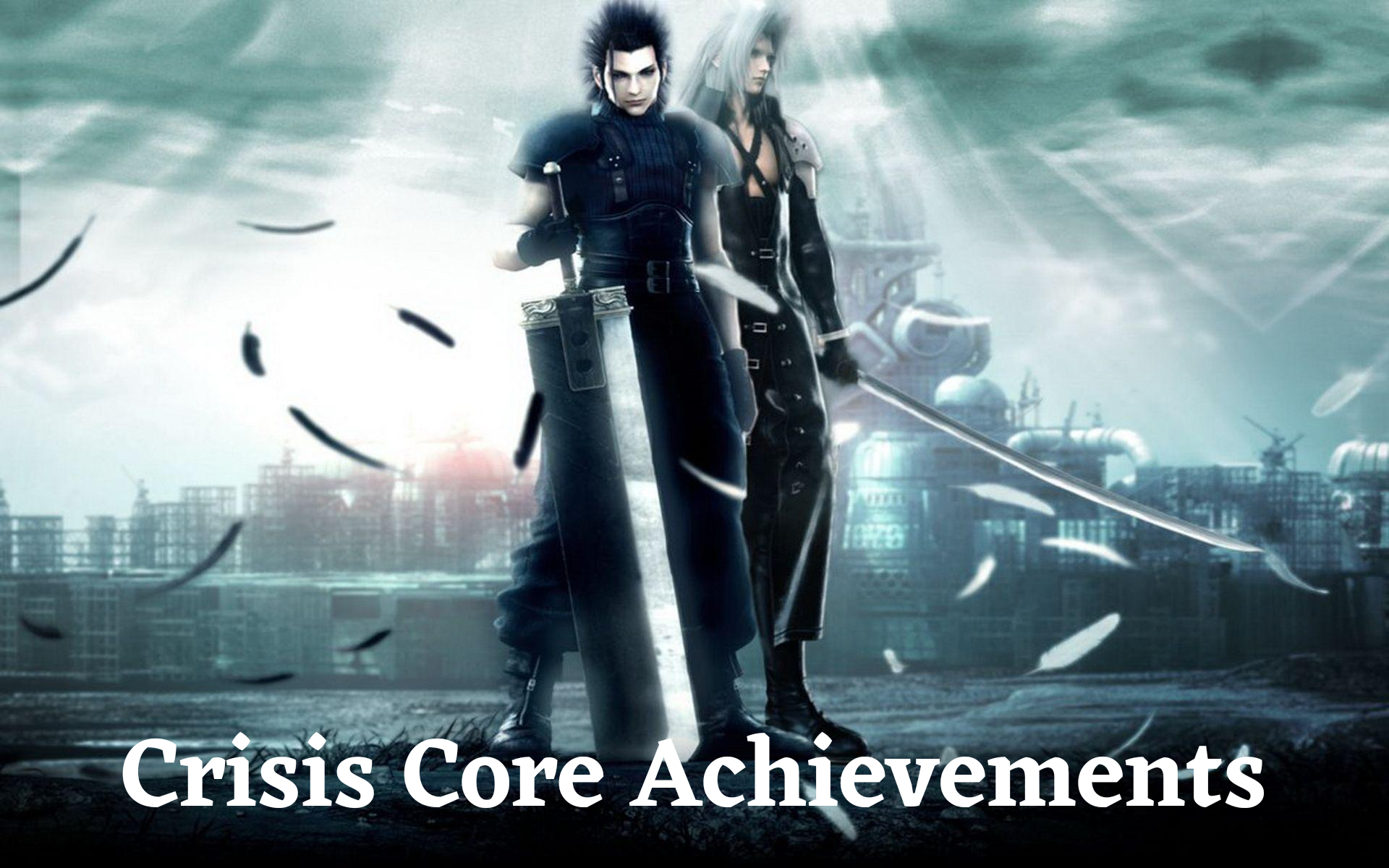 Unlocking Every Achievement in Crisis Core Reunion: The Ultimate Guide ...