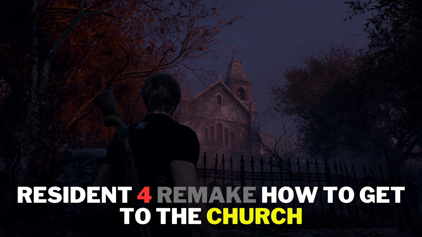 Resident Evil 4 Remake: How To Get To The Church - Ricky Spears