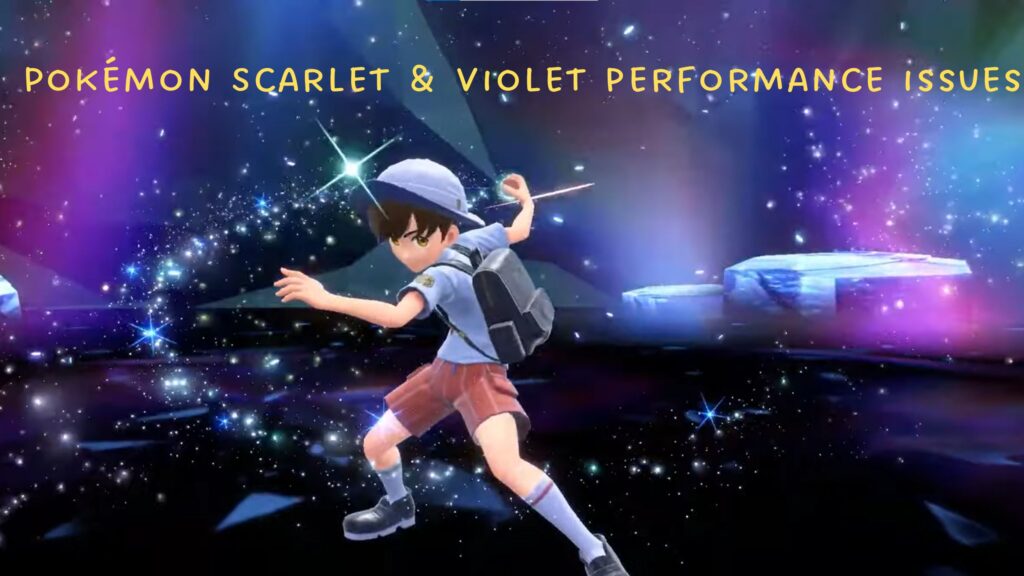 The Complete Guide to Fixing Pokemon Scarlet and Violet Performance ...