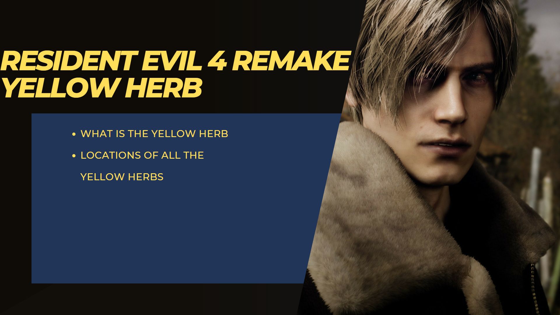 Unlocking the Healing Powers of Yellow Herbs in Resident Evil 4 Remake ...