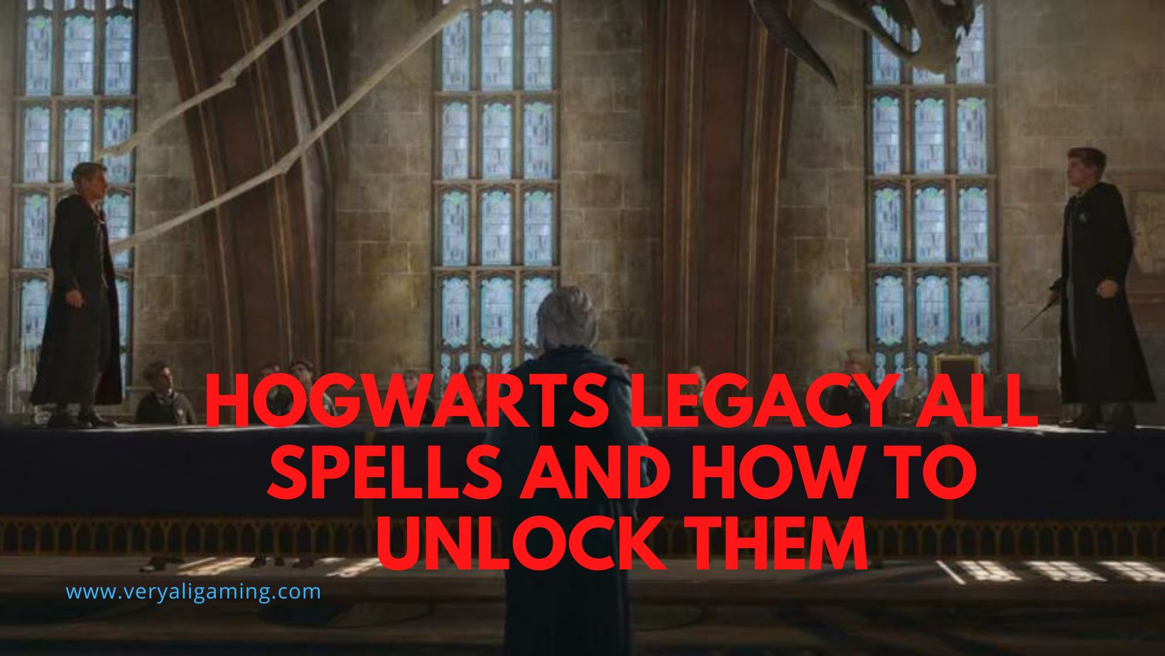 The Ultimate Guide to Mastering Spells in Hogwarts Legacy - Ricky Spears