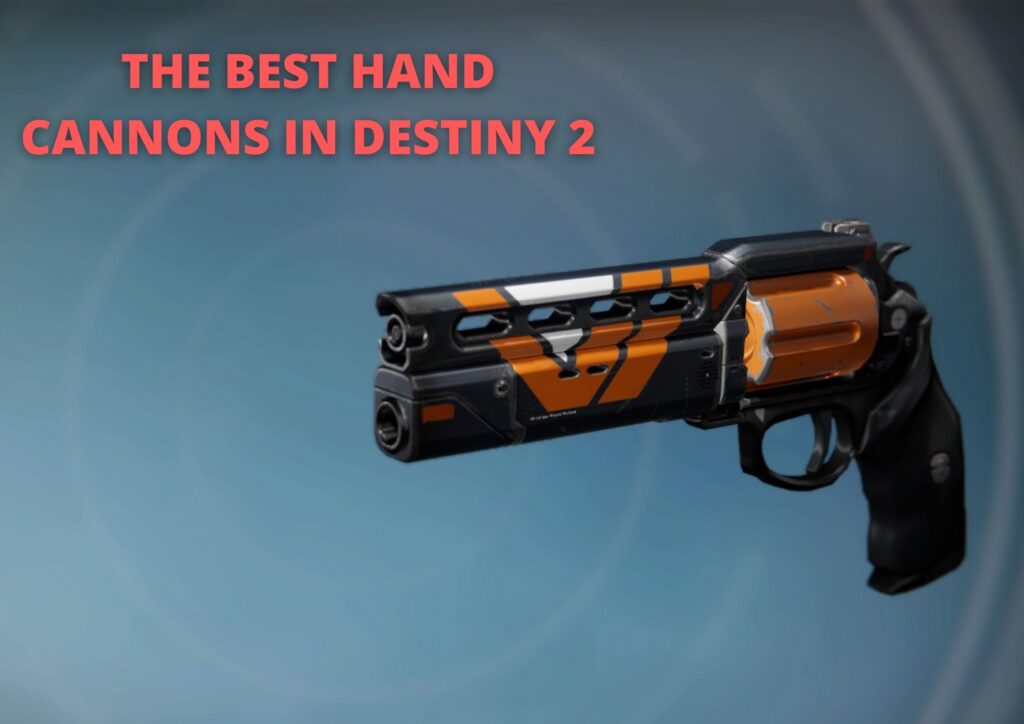 The Complete Guide to Mastering Hand Cannons in Destiny 2 - Ricky Spears
