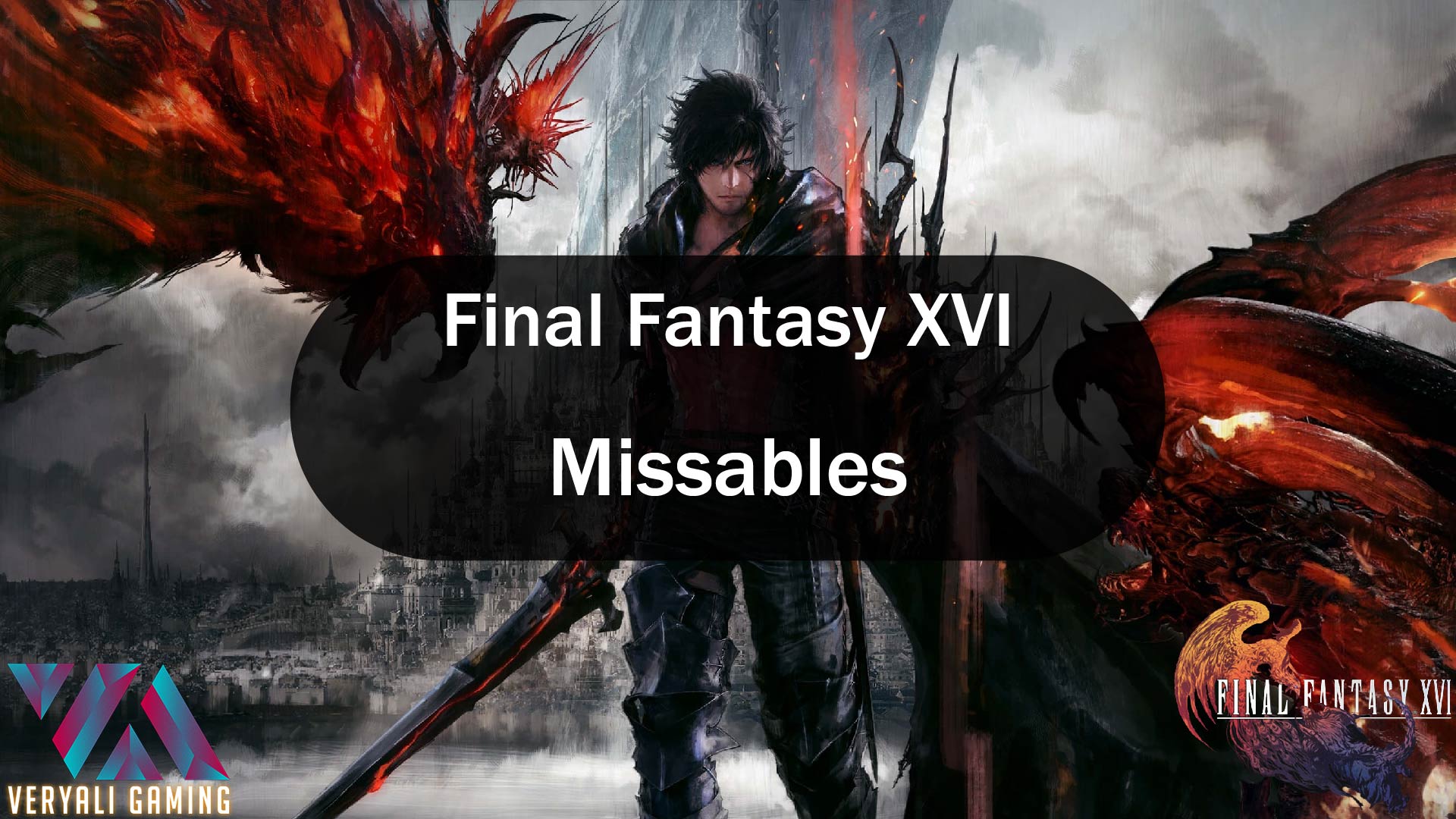 The Ultimate Guide to Final Fantasy 16 Missables - Don‘t Miss These ...