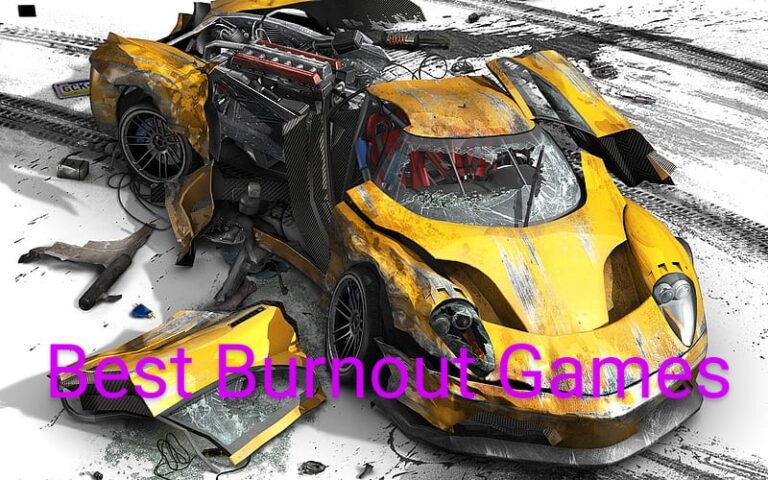 Best Burnout Games: All Ranked [2026] - Ricky Spears