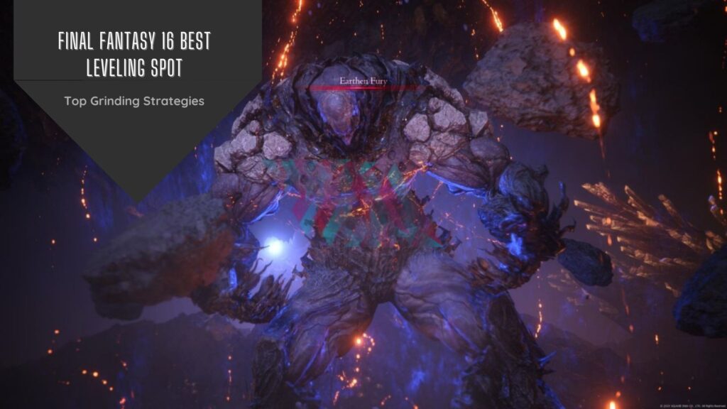 Final Fantasy 16: Top 3 Best Leveling Spots - Ricky Spears
