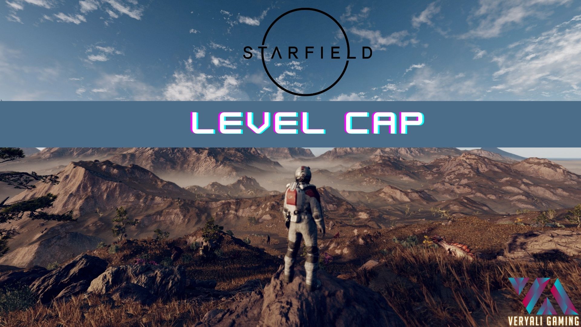 Starfield: Is There A Level Cap? A Journey Without Limits - Ricky Spears