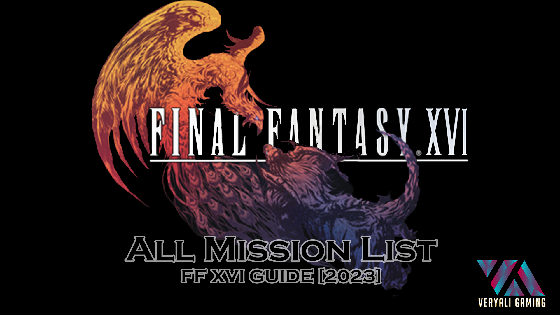 Final Fantasy 16 Complete Mission List and Walkthrough - Ricky Spears