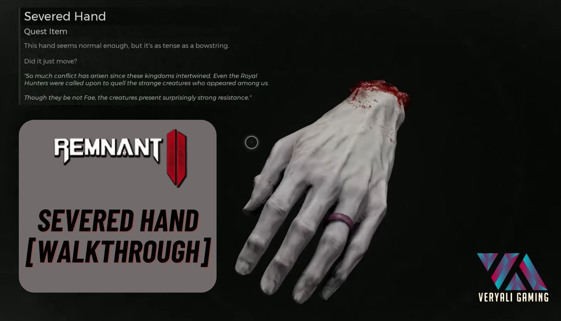Remnant 2: Uncovering the Hidden Secrets of the Severed Hand - Ricky Spears