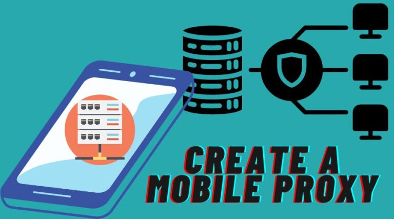 How to Create a Mobile Proxy for Web Scraping | Ricky Spears