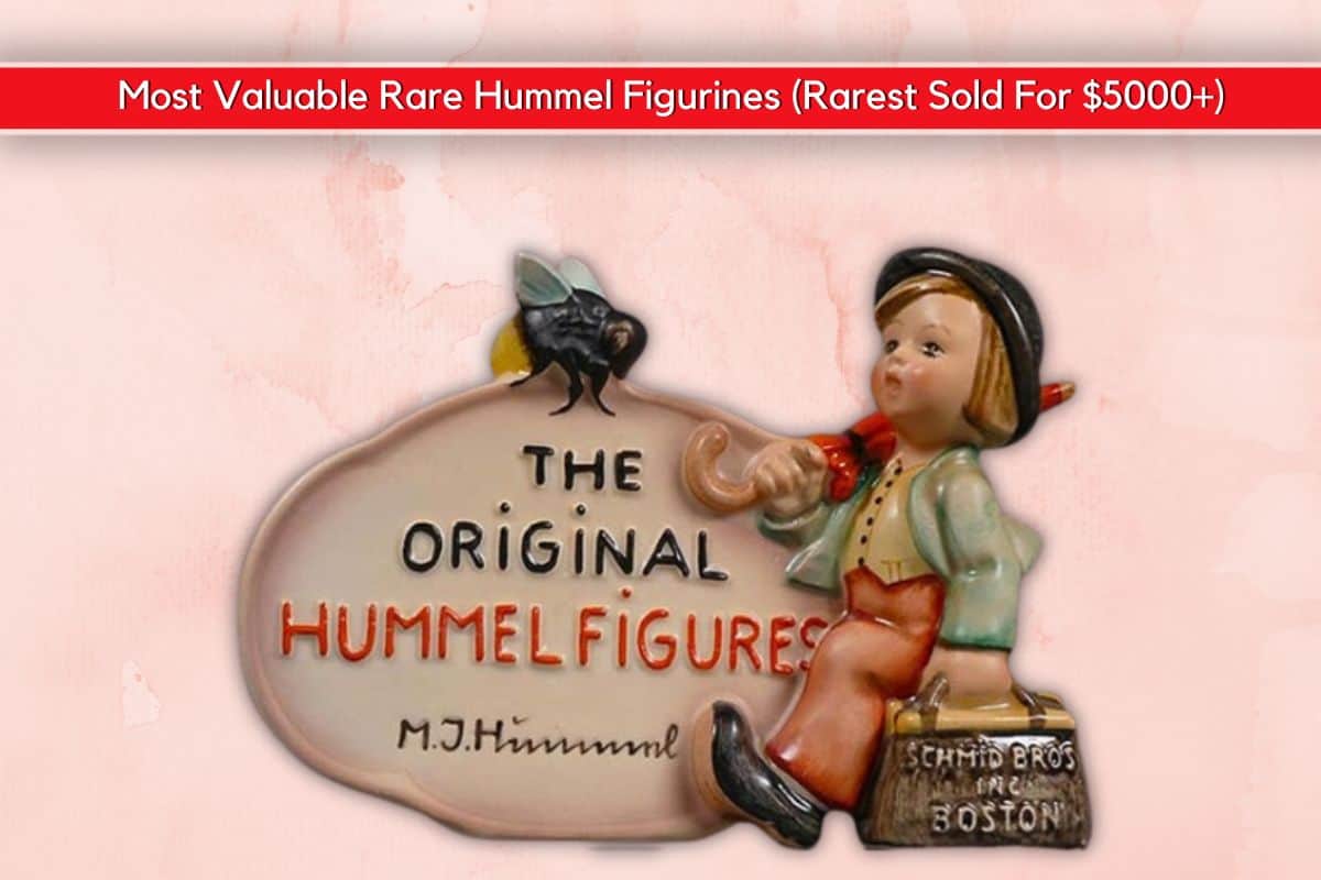 The Definitive Guide to Rare Hummel Figurines: A Collector‘s Passionate ...