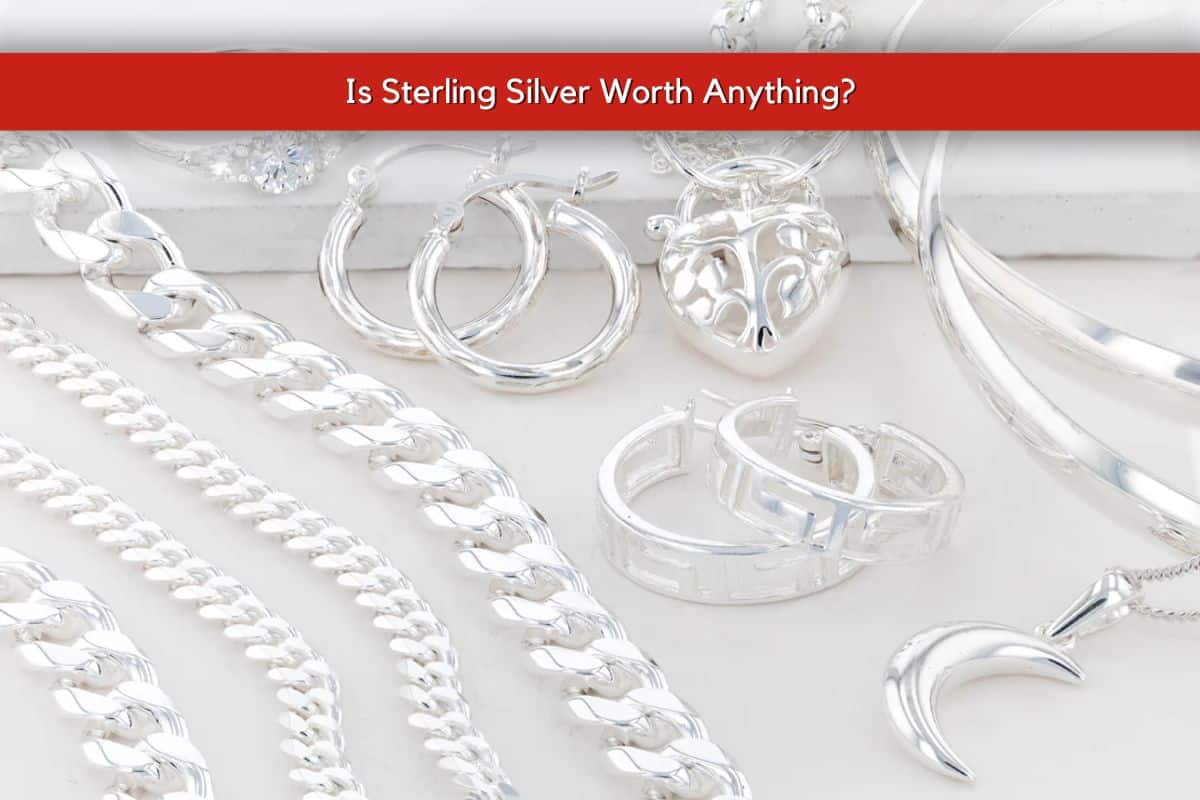 Is Sterling Silver Worth Anything? A Collector‘s Intimate Journey ...