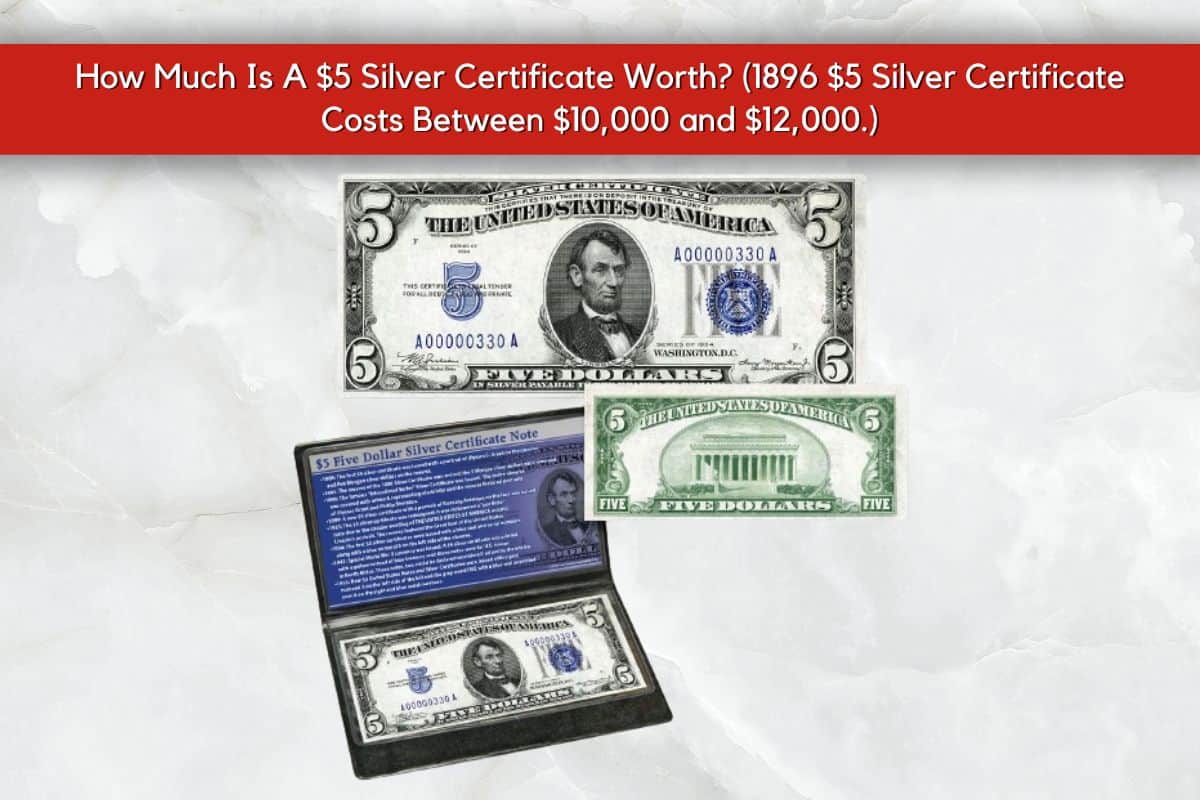The Extraordinary World of $5 Silver Certificates: A Collector‘s ...